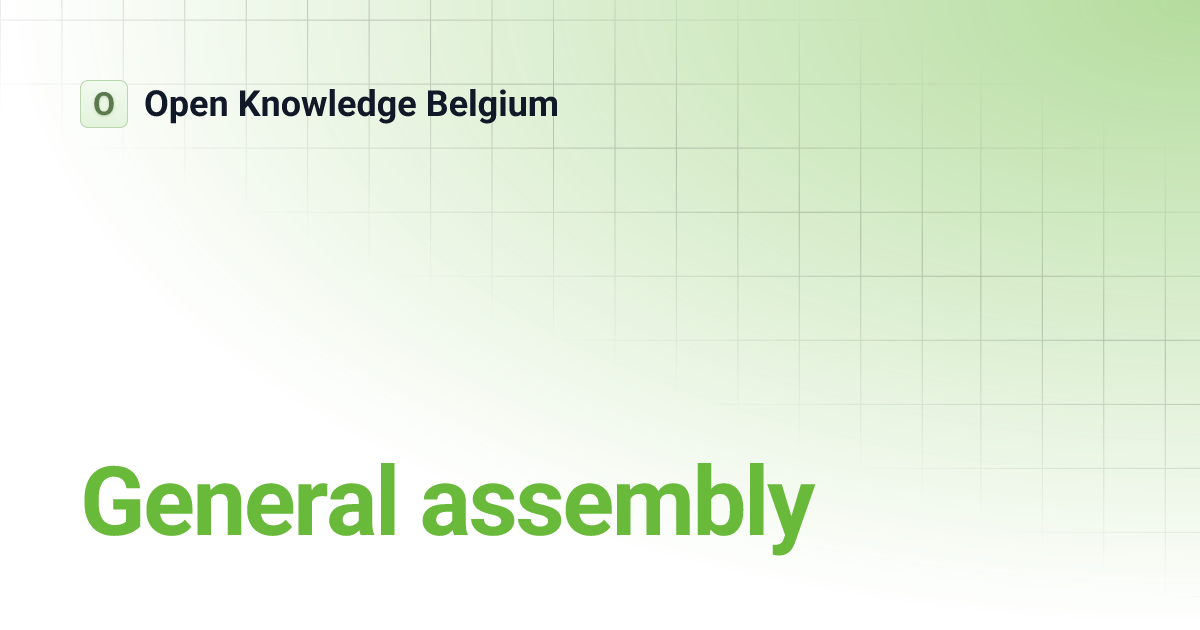 General assembly | Open Knowledge Belgium